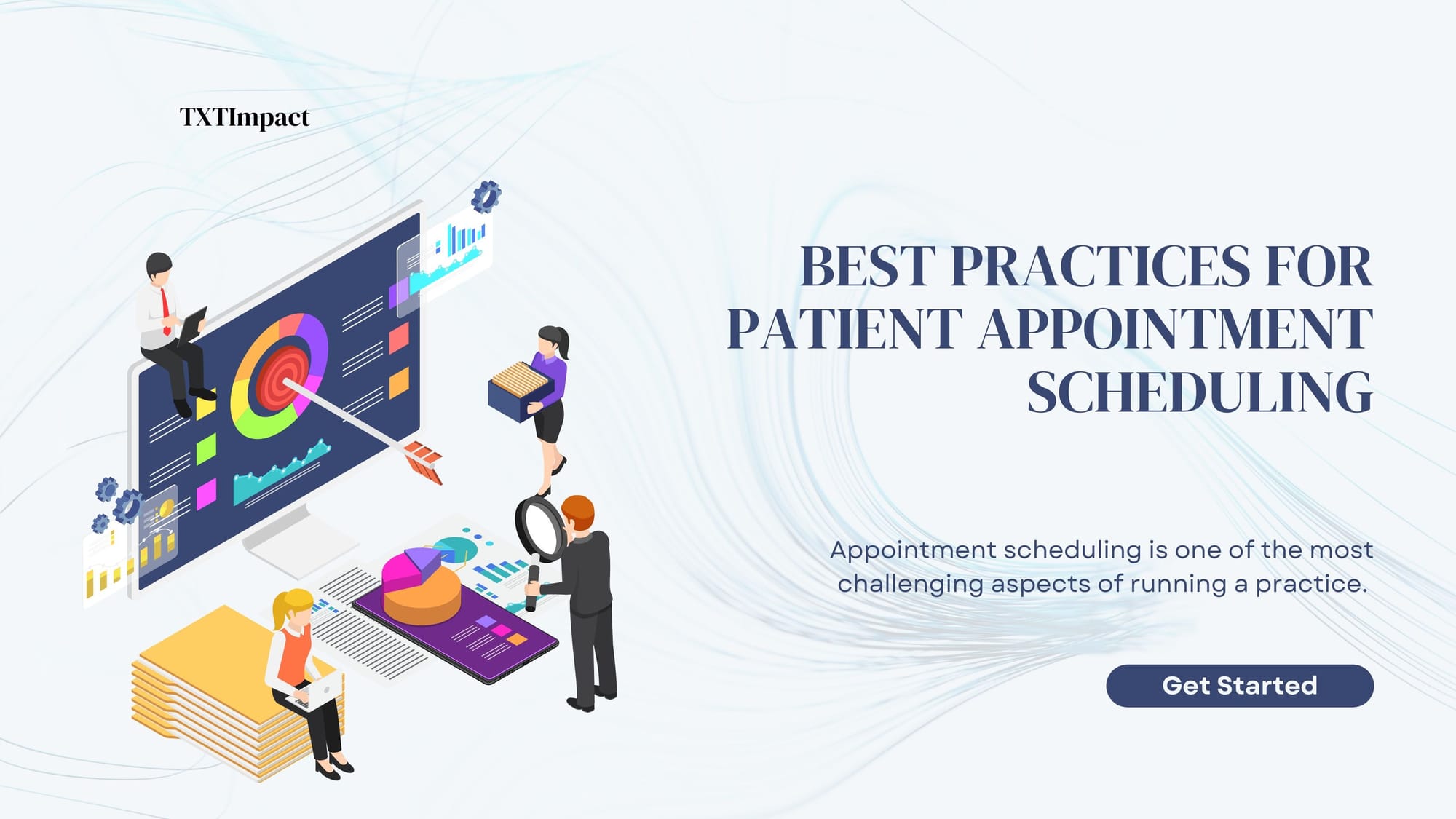Best Practices for Patient Scheduling -TXTImpact